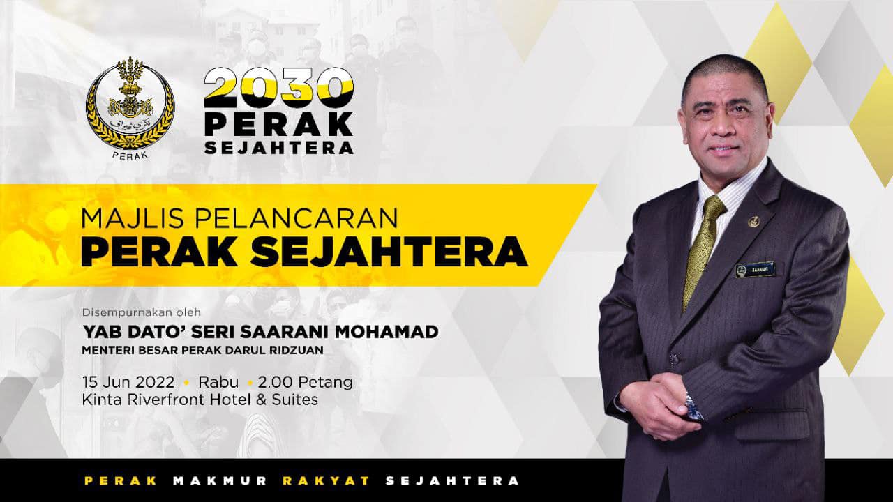 Majlis Pelancaran Perak Sejahtera - My Ipoh | Your Digital Online Media ...
